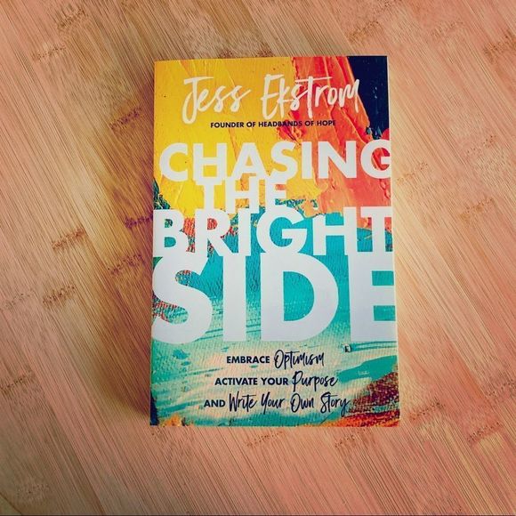 Other | Jess Ekstrom Chasing The Bright Side | Poshmark